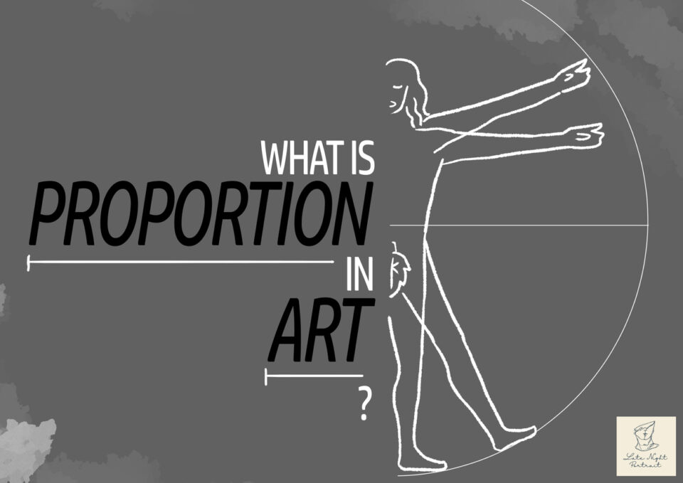 What is Proportion in Art? (Explained with Examples) | 2025