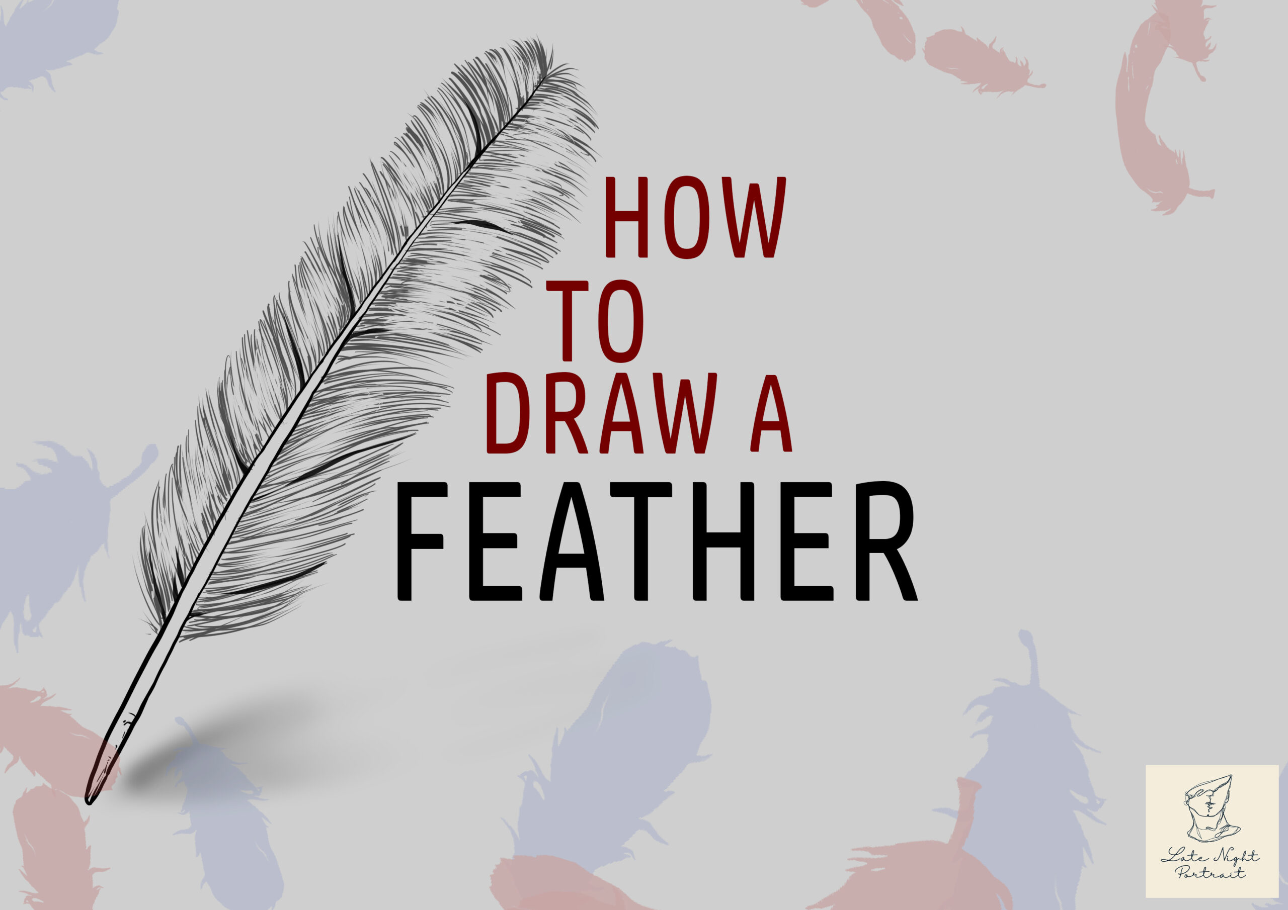 How to Draw a Feather (In 6 Simple Steps) | 2024