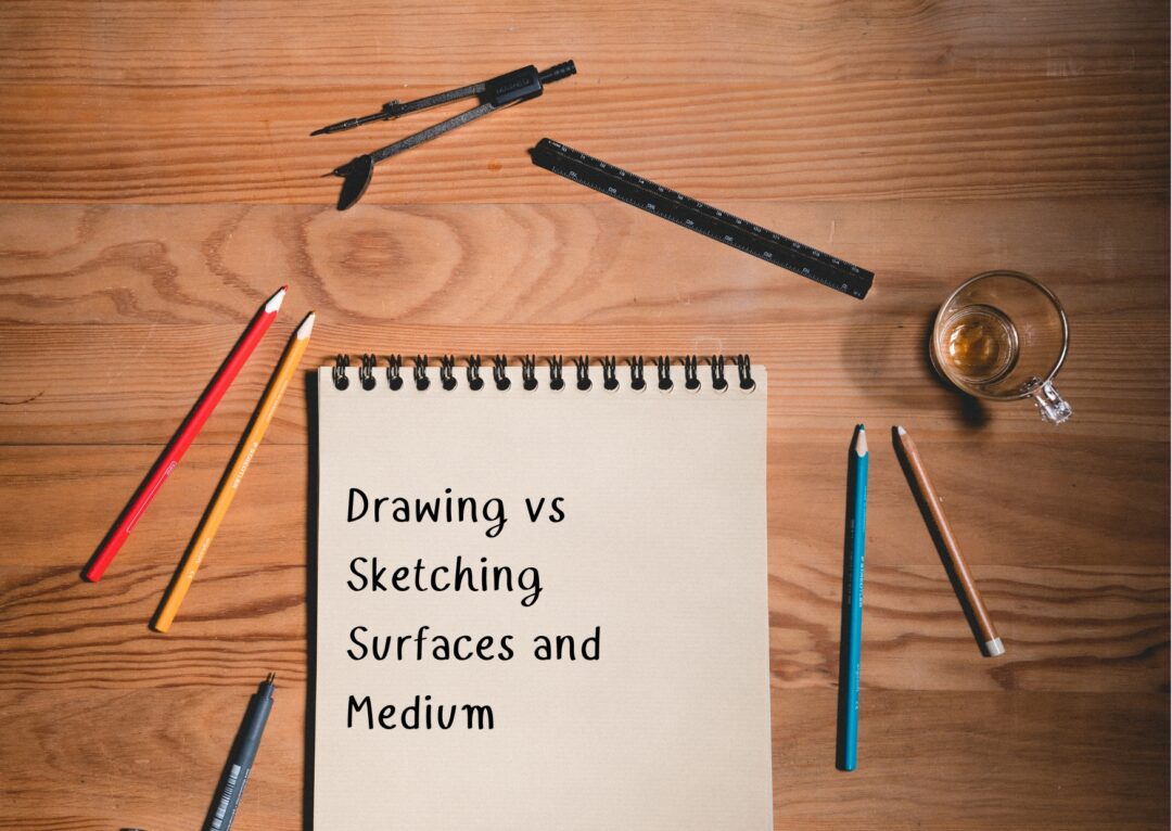 Is There a Difference Between Drawing and Sketching?
